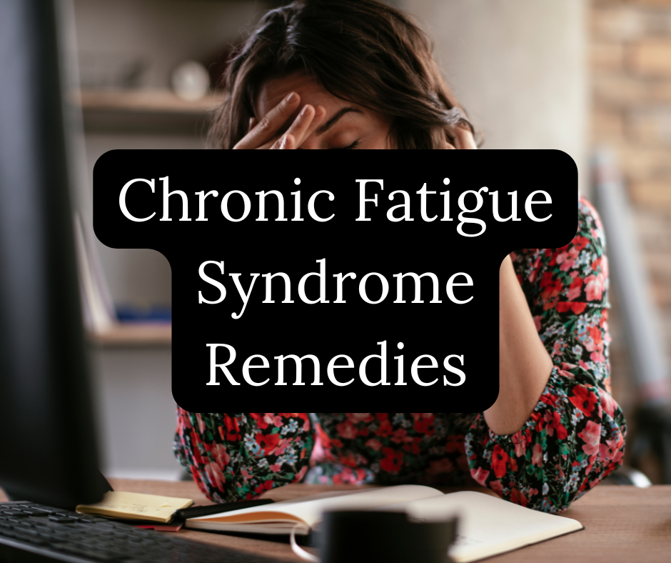 Chronic Fatigue Syndrome Remedies - Dr. Nishal R.